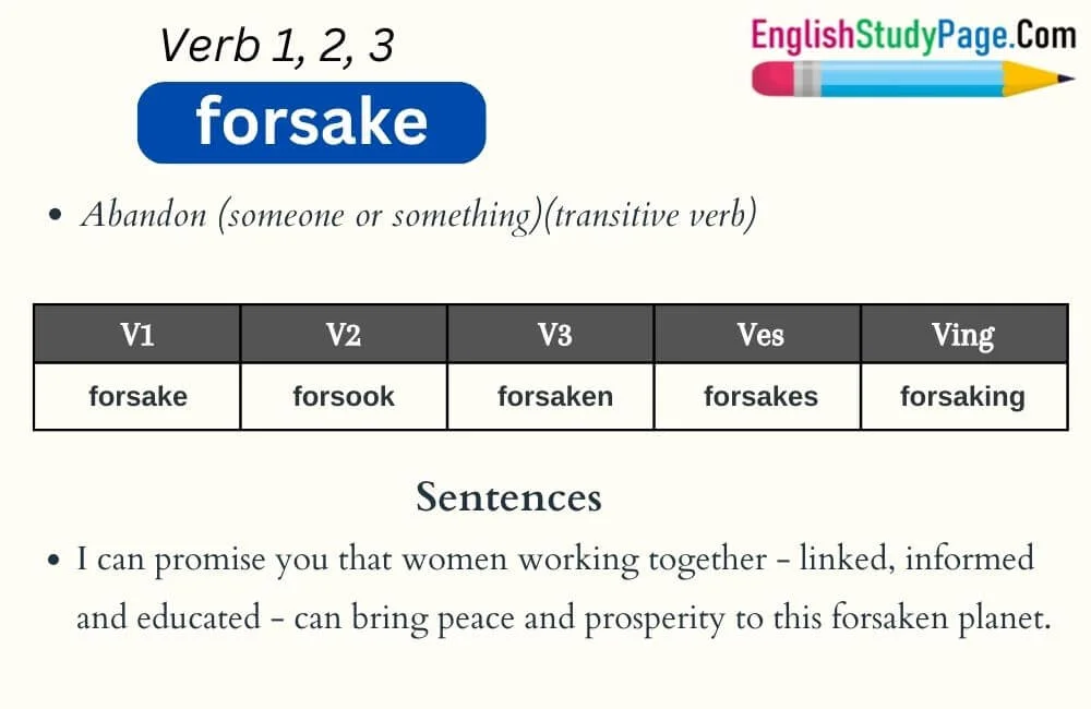 Forsake Verb 1 2 3 Past And Past Participle Form Tense Of Forsake V1 Forsake Verb 1 2 3 Past And Past Participle Form Tense Of Forsake V1