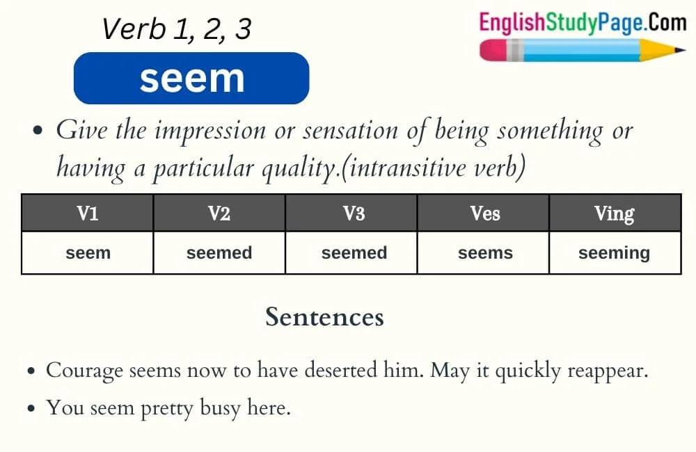 Seem Verb 1 2 3 Past And Past Participle Form Tense Of Seem V1 V2 V3 Seem Verb 1 2 3 Past And Past Participle Form Tense Of Seem V1 V2 V3