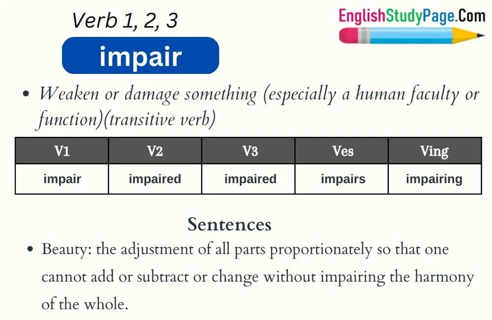 impair Verb 1 2 3, Past and Past Participle Form Tense of impair V1 V2 ...